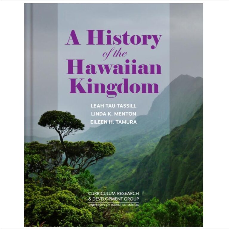A History of the Hawaiian Kingdom, Student Book – CRDG Products